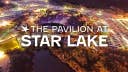 The Pavilion at Star Lake - 2024 show schedule & venue information ...